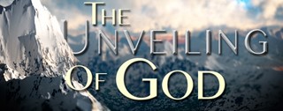 The Unveiling Of God