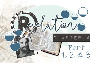 Revelation Chapter 4 Part 1 2 3